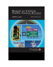 The Manual on Uniform Traffic Control Devices (2009) - Parts 1,5,6 ...